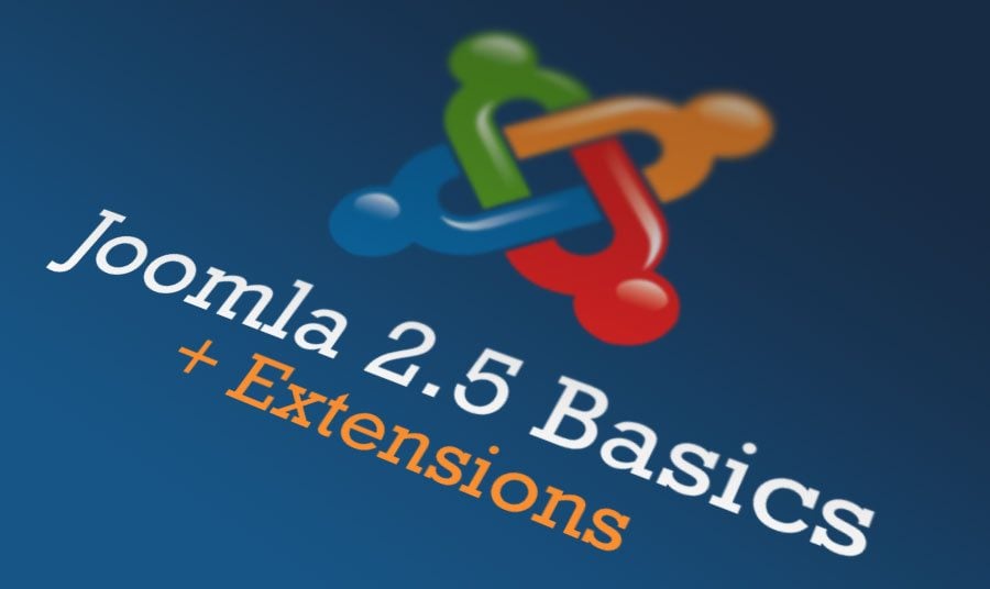 Basics Of Joomla 2 5 And Their Common Extensions Monsterpost
