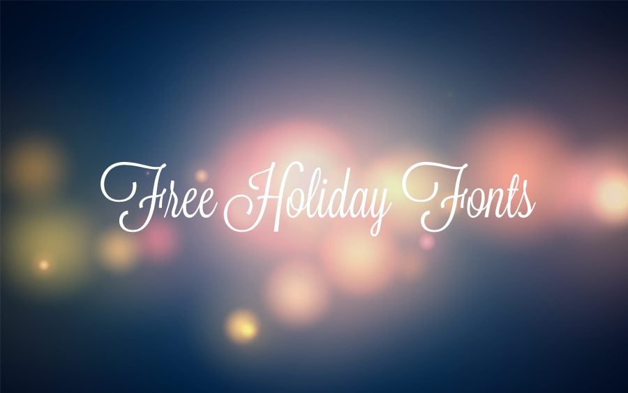 25 Free Festive Fonts - Write Your Best Wishes Straight From the Heart ...