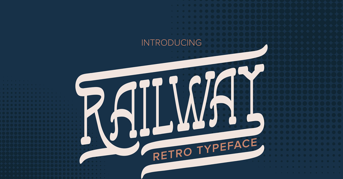 Railway | Retro Typeface Font #110745 - TemplateMonster
