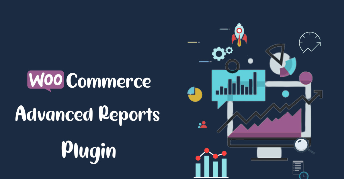 Free WooCommerce Advanced Reports WordPress Plugin