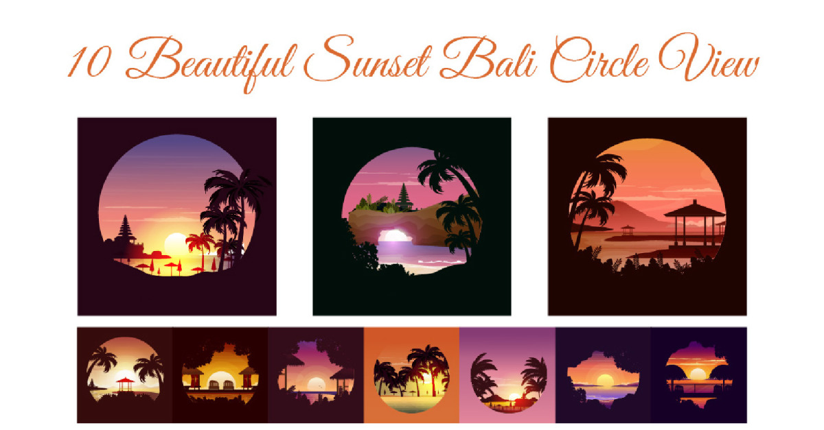 10 Beautiful Sunset Bali Circle View Illustration