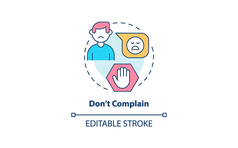 Do Not Complain Concept Icon #253453 - TemplateMonster