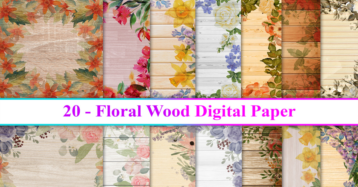 Floral Wood Digital Paper, Floral Wood Background