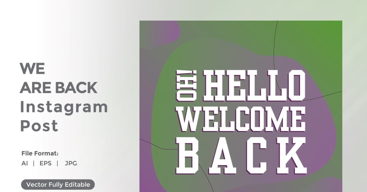 Oh hello welcome back Instagram post 01 - TemplateMonster