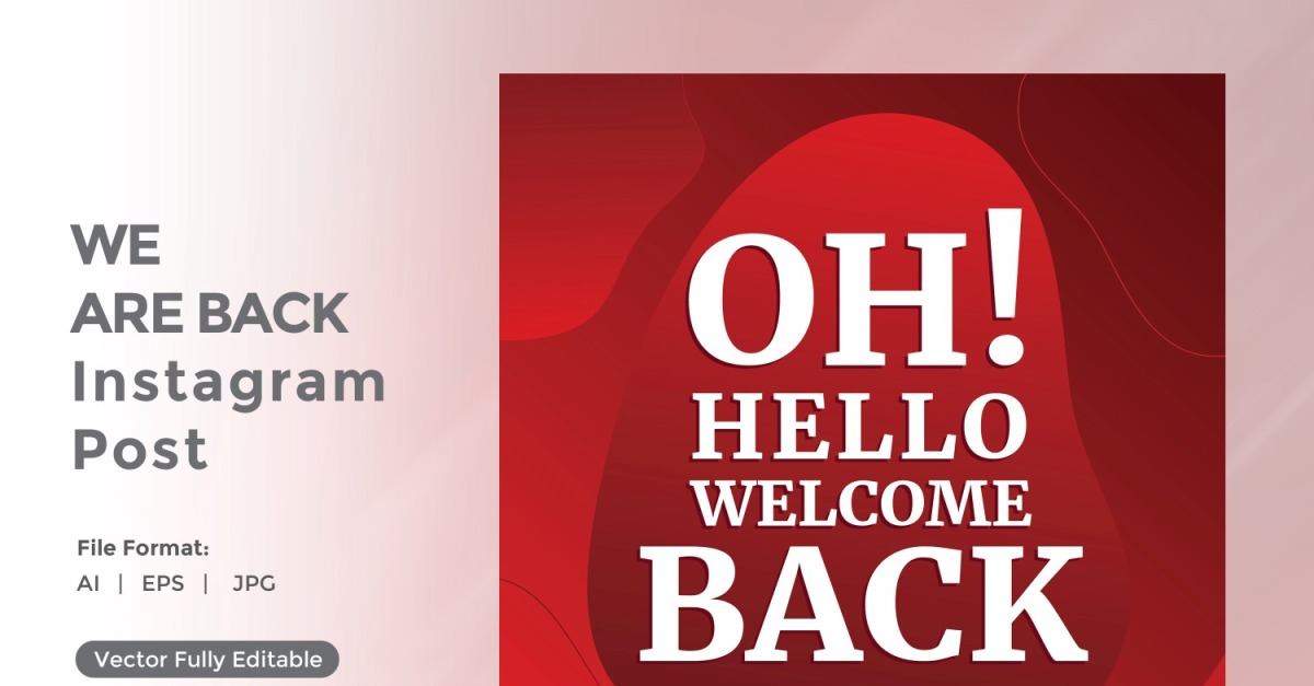 Oh hello welcome back instagram post 05 - TemplateMonster
