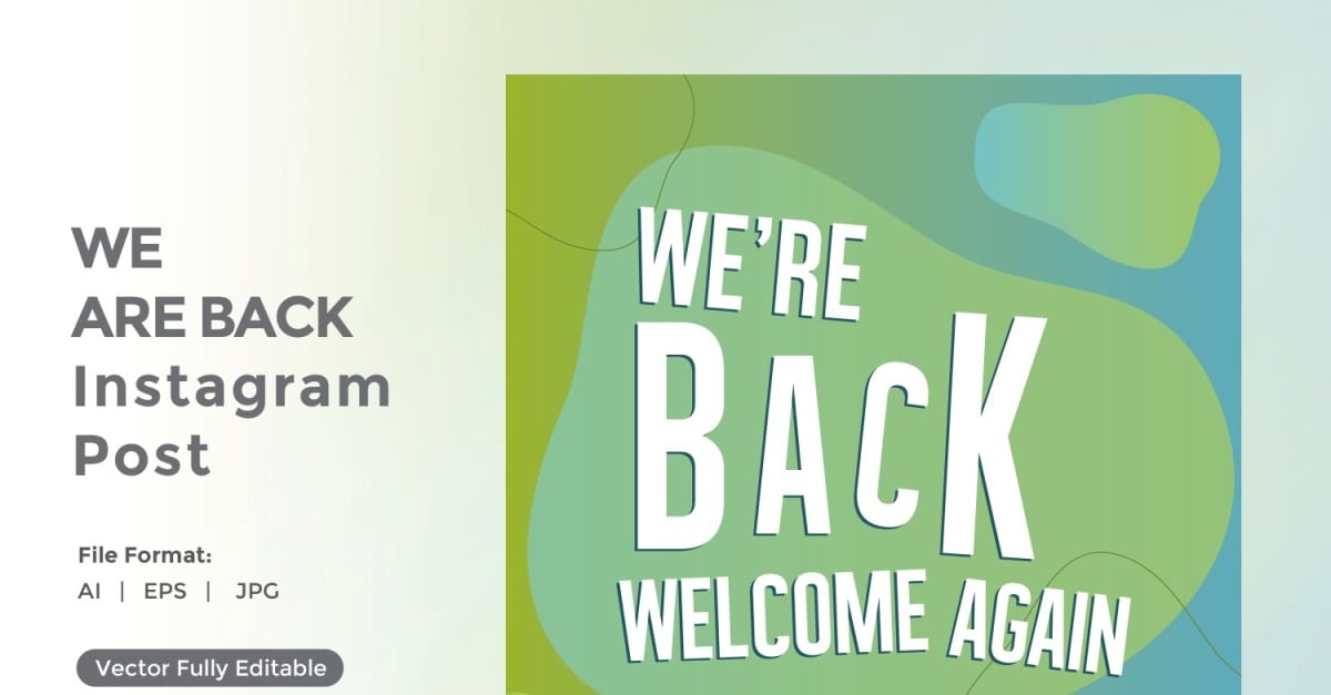 We are back Welcome Again instagram post 01 - TemplateMonster