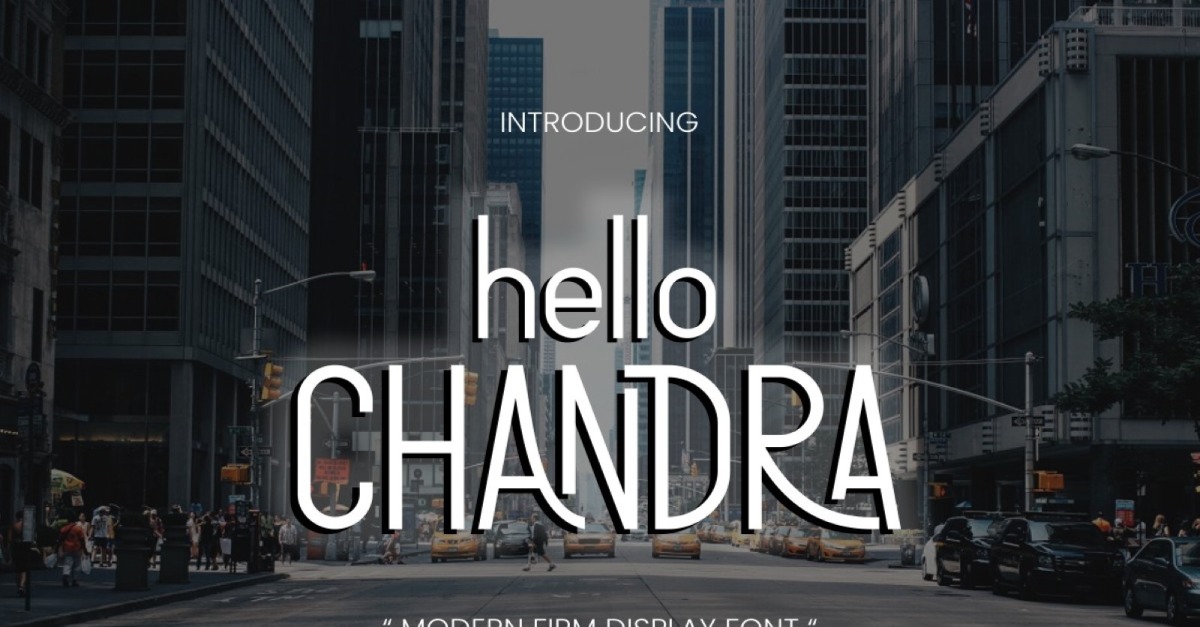 Hello Chandra - Modern Firm Display Font - TemplateMonster