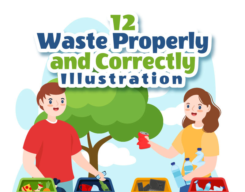 12 Waste Properly And Correctly Illustration