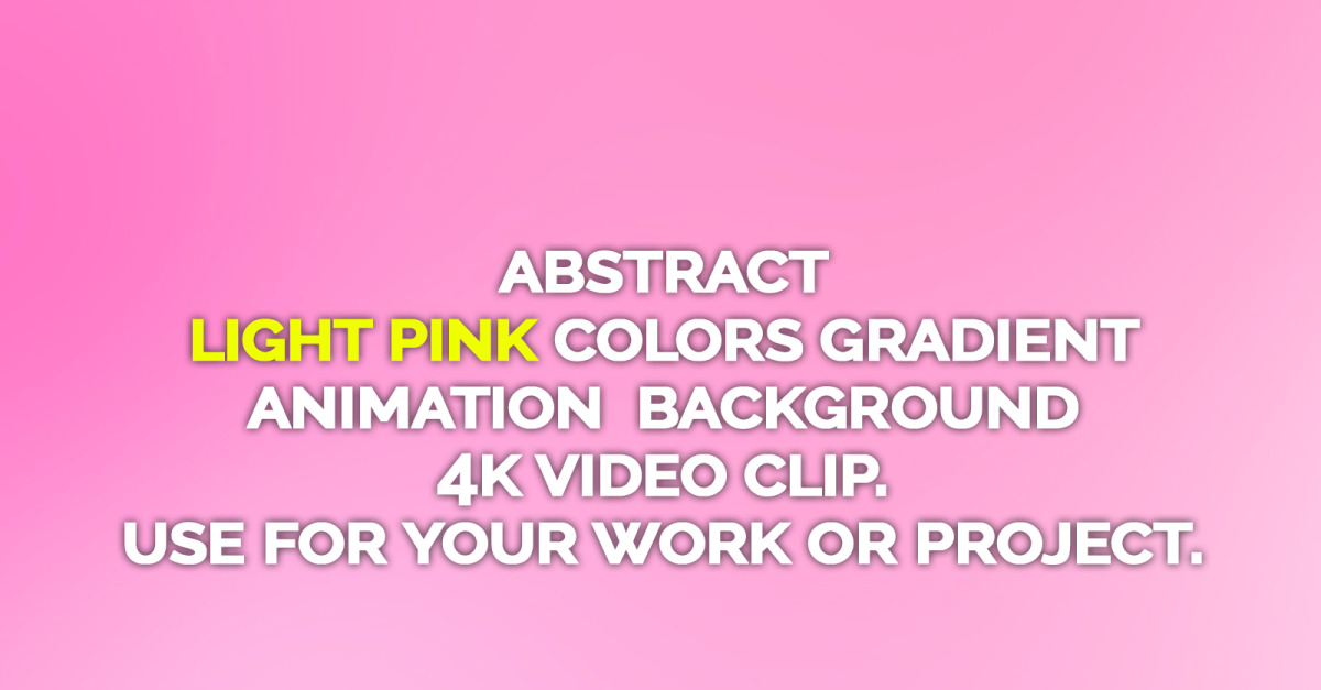 Light Pink color gradient animation footage.