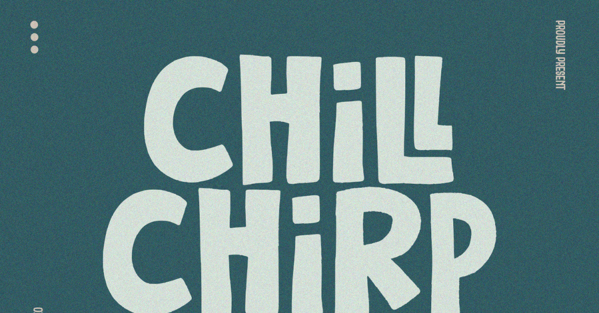 Chill Chirp - Police d'affichage - TemplateMonster