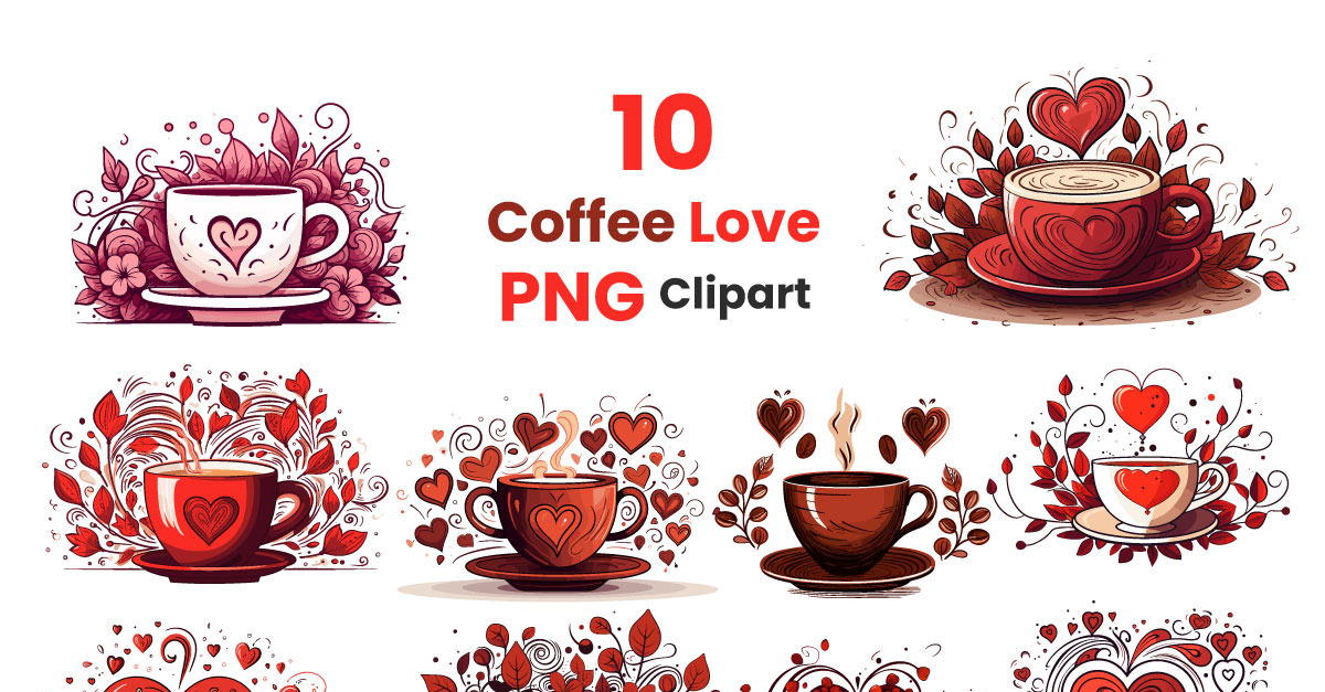 Set of Cup of coffee with heart shape. Coffee Valentines Day clipart ...