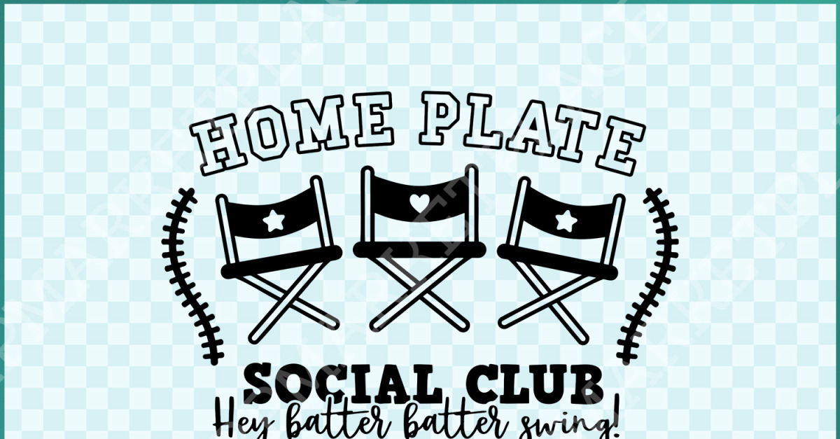 Home Plate Social Club, Hey Batter Swing, Baseball Mom SVG & PNG ...