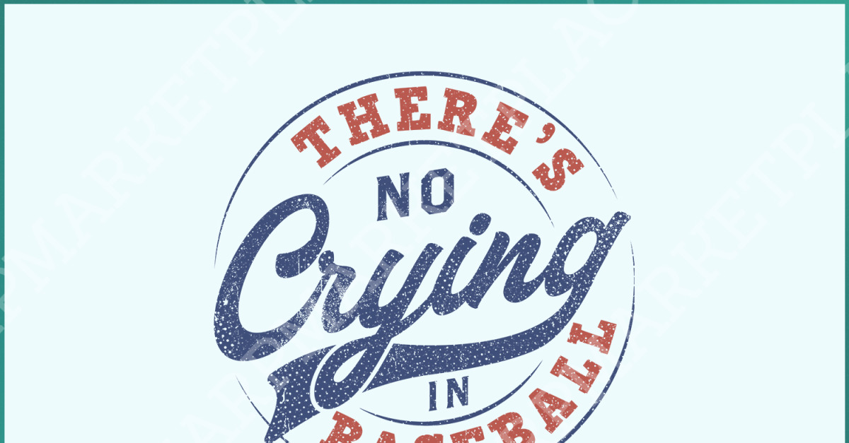There's No Crying in Baseball PNG, Retro Sublimation Clipart, Baseball ...