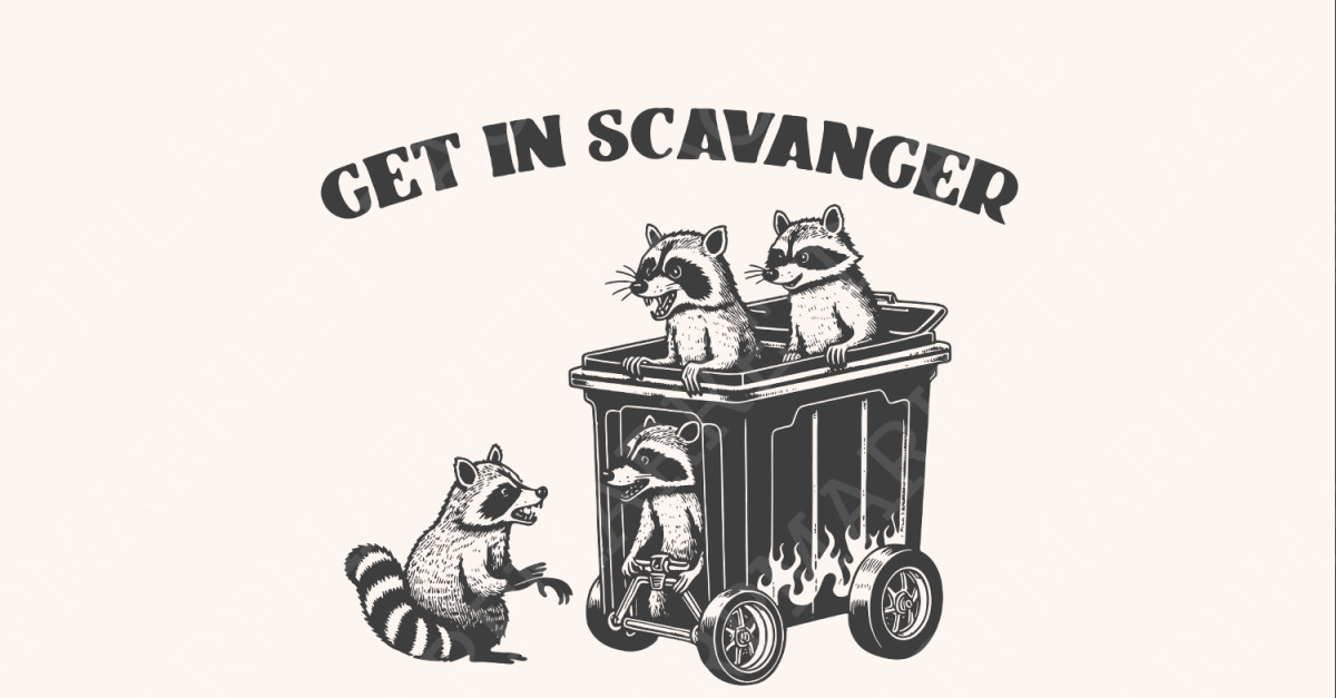 Get In Scavenger We're Going Thrifting Raccoon PNG SVG Funny Quote ...