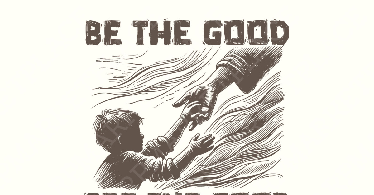 Be the Good See the Good Inspirational PNG, Digital Download ...