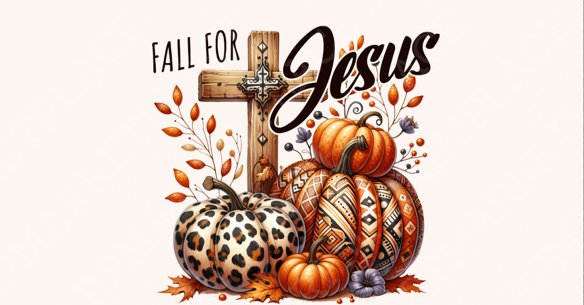 Fall for Jesus PNG, Fall Sublimation Designs, Thanksgiving Png, Faith ...
