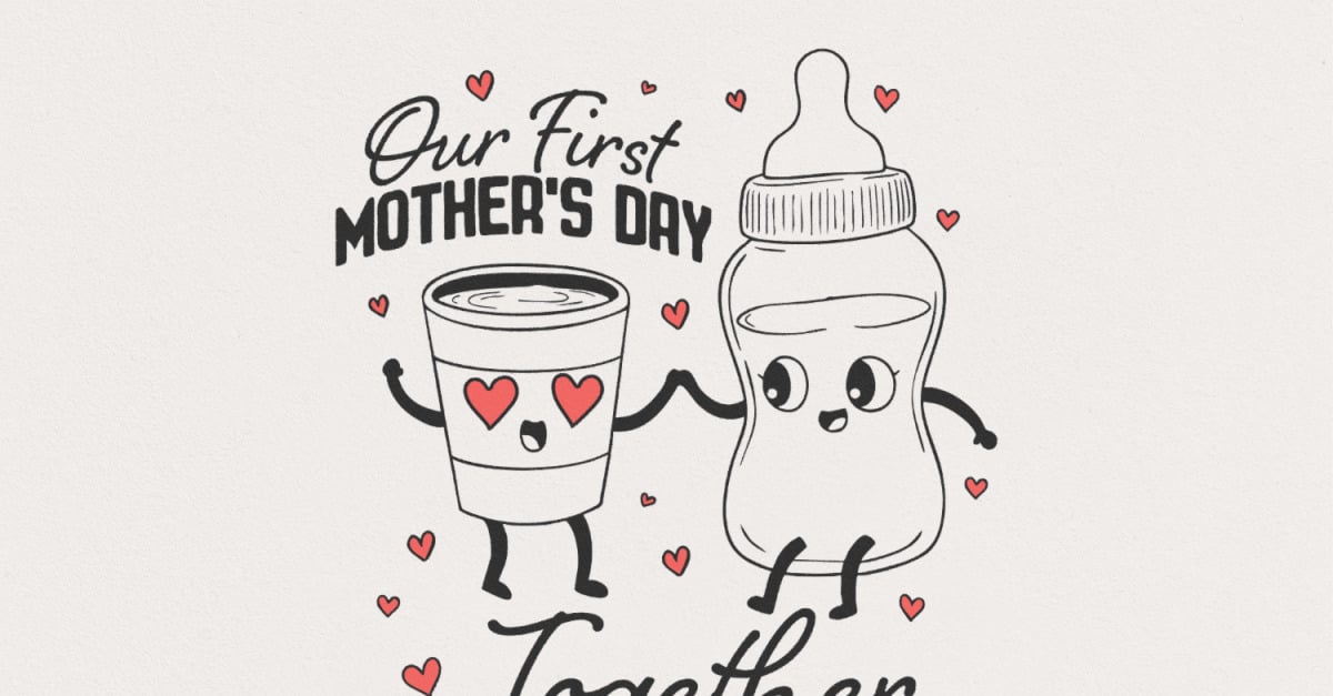 Our First Mothers Day Together PNG, Matching Mom and Baby, 1st Mothers ...