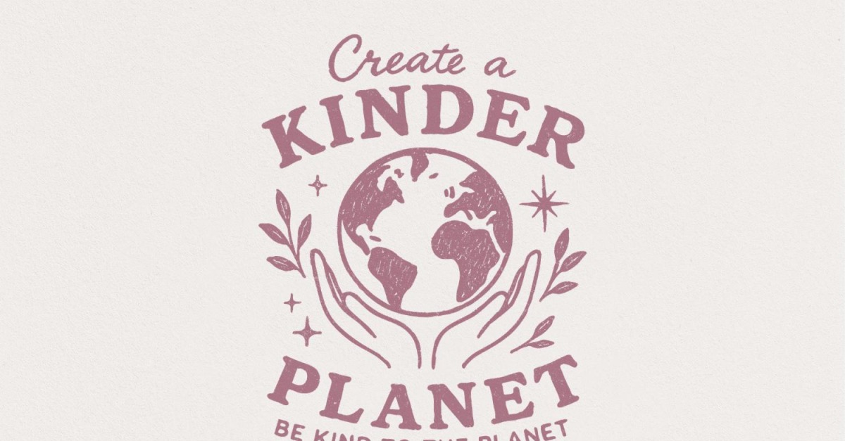 Create a Kinder Planet PNG, Be Kind Digital Design, Kindness and ...