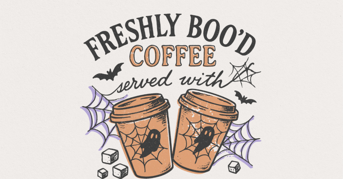 Freshly Boo’d Coffee PNG, Served With Scream & Sugar, Spooky Halloween ...