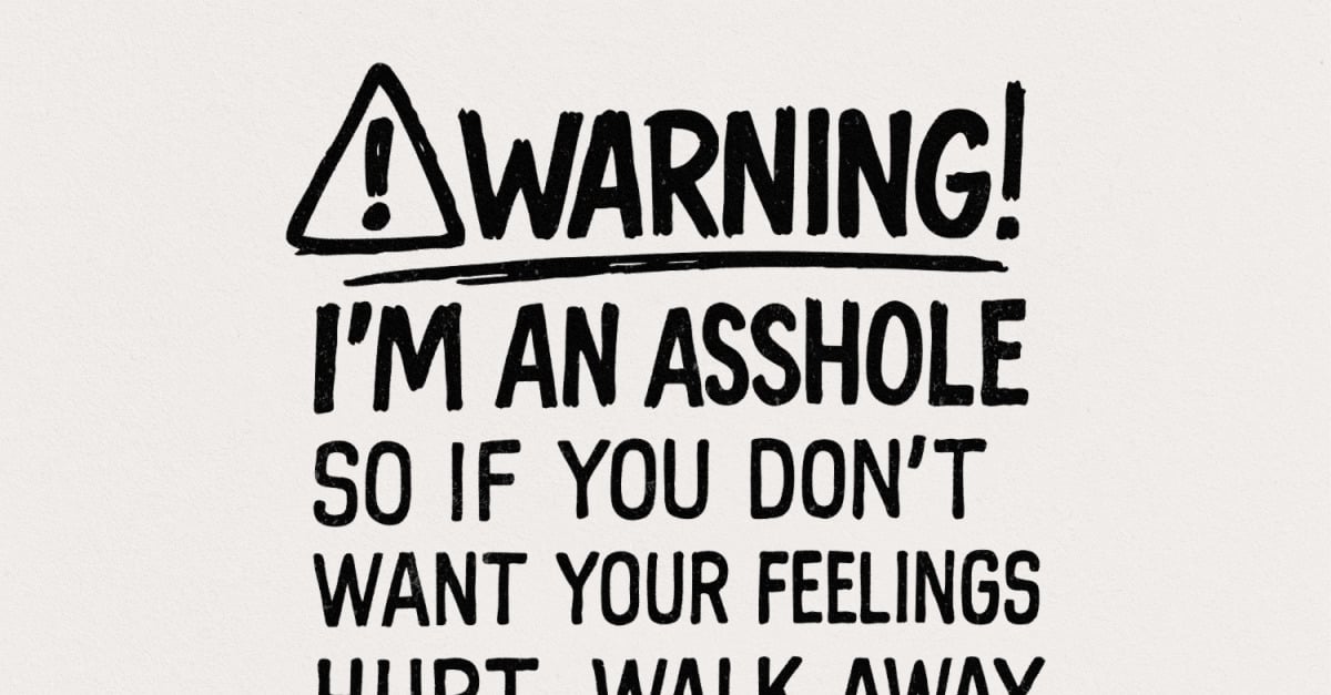 Warning I'm An Asshole PNG, Funny Quote Shirt Design, Sarcastic Digital ...