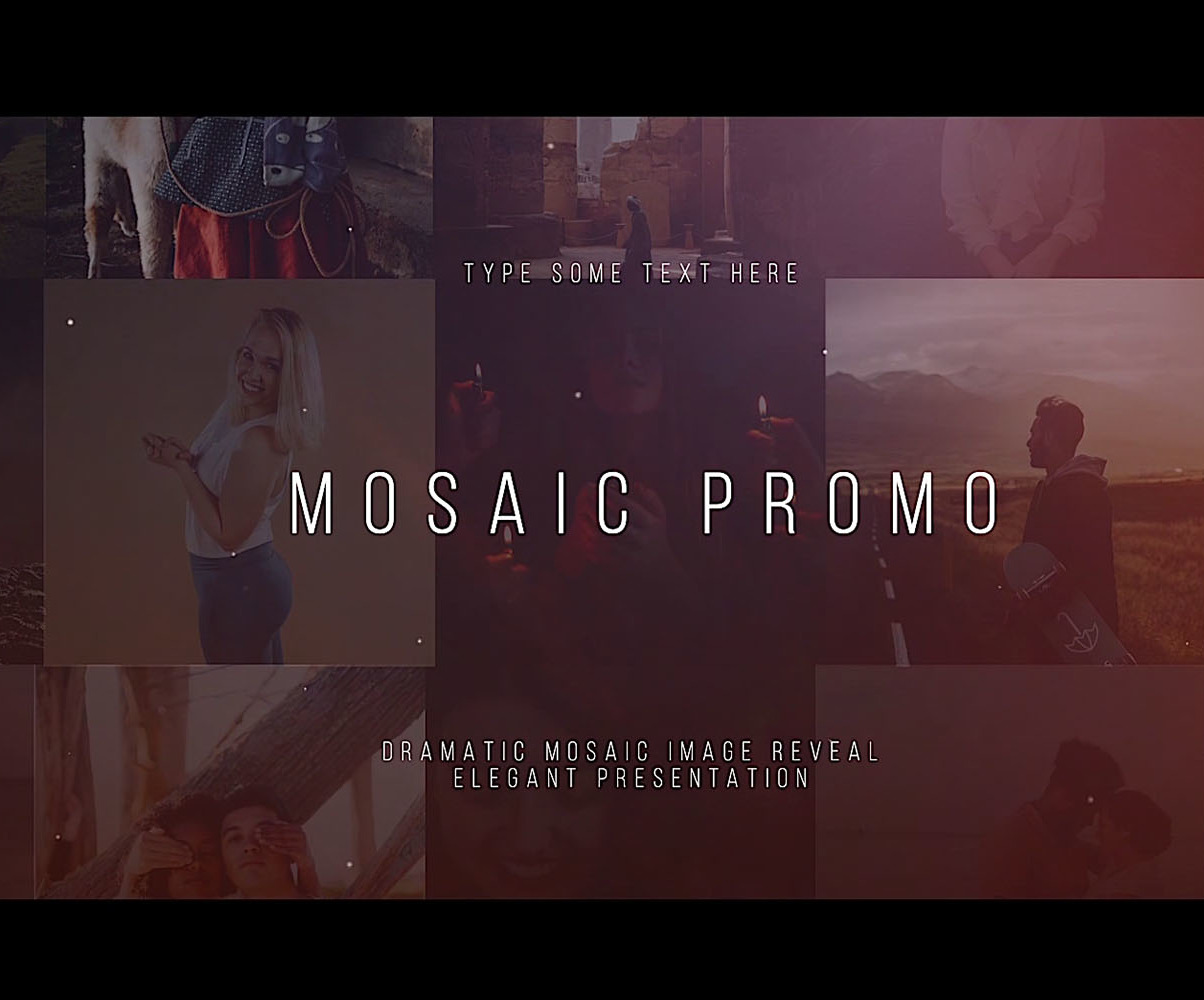 Mosaic Promo