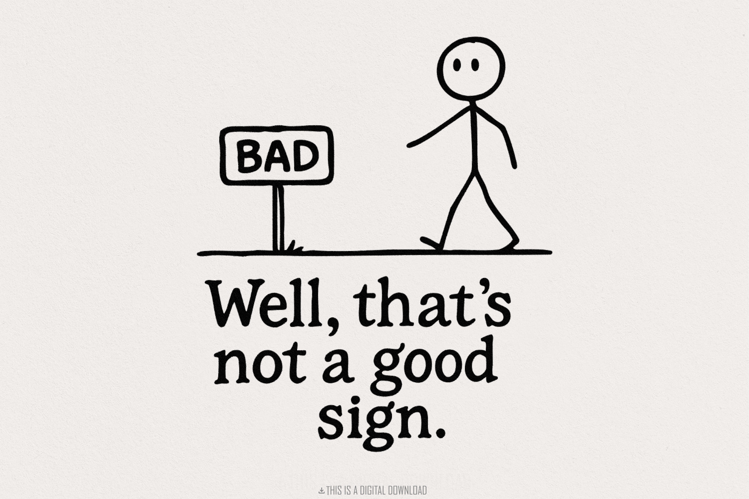 Funny Stickman png, Not A Good Sign PNG, Stickman Comedy png, Funny ...