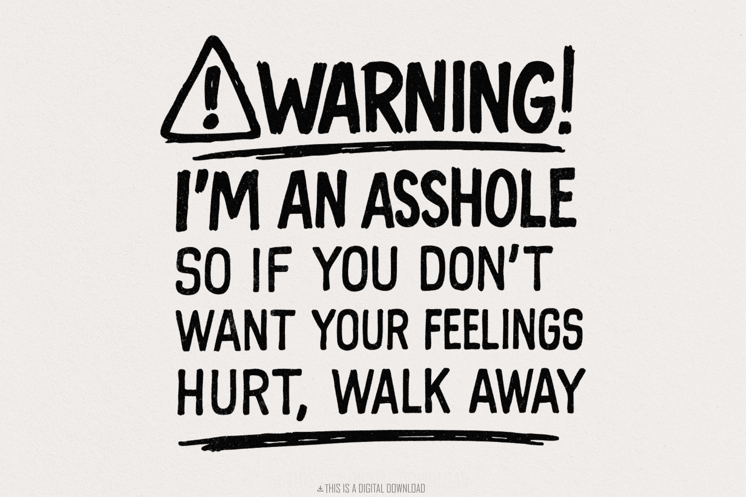 Warning I'm An Asshole PNG, Funny Quote Shirt Design, Sarcastic Digital ...