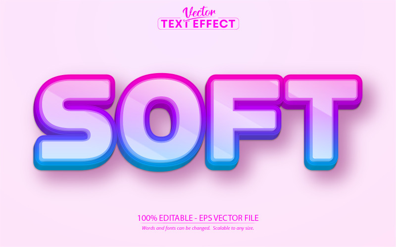 Soft - Colorful Style, Editable Text Effect, Font Style, Graphics ...