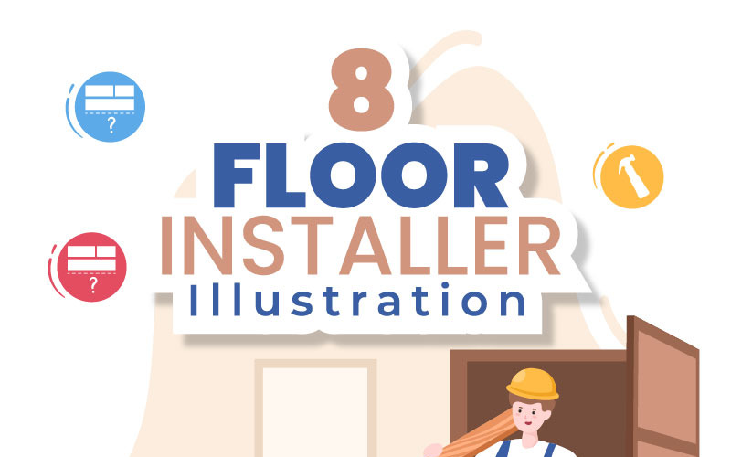 8 Floor Installation Cartoon Illustration - TemplateMonster