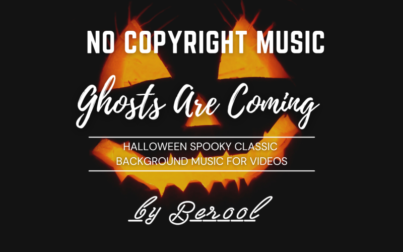 Ghosts Are Coming - Halloween Spooky Classic Stock Music