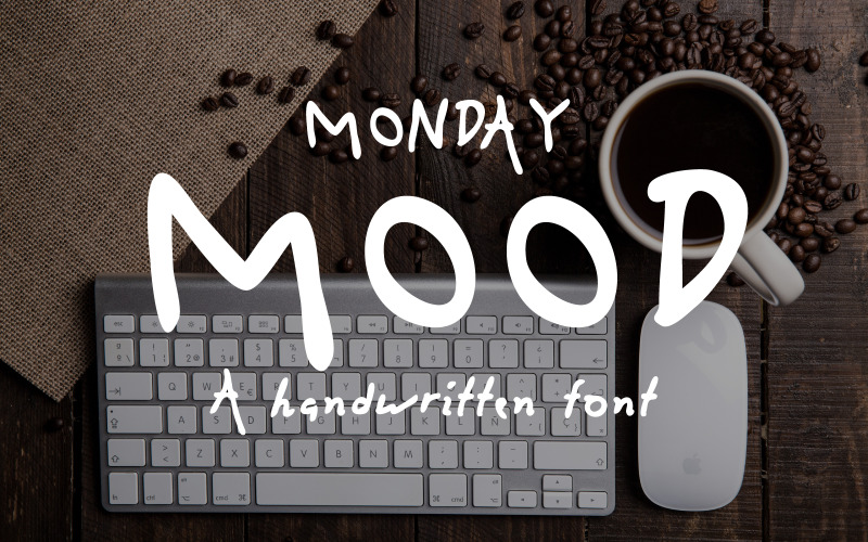Monday Mood - Handwritten Font #296355 - TemplateMonster
