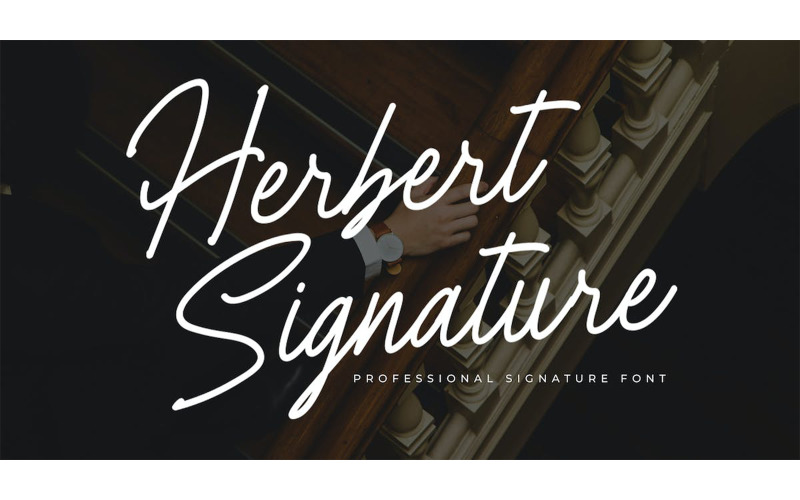 Fuente Herbert Signature - Fuente Herbert Signature