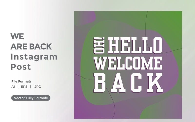 Oh hello welcome back Instagram post 01 - TemplateMonster