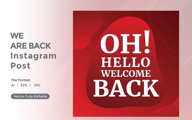 Oh hello welcome back instagram post 05 - TemplateMonster