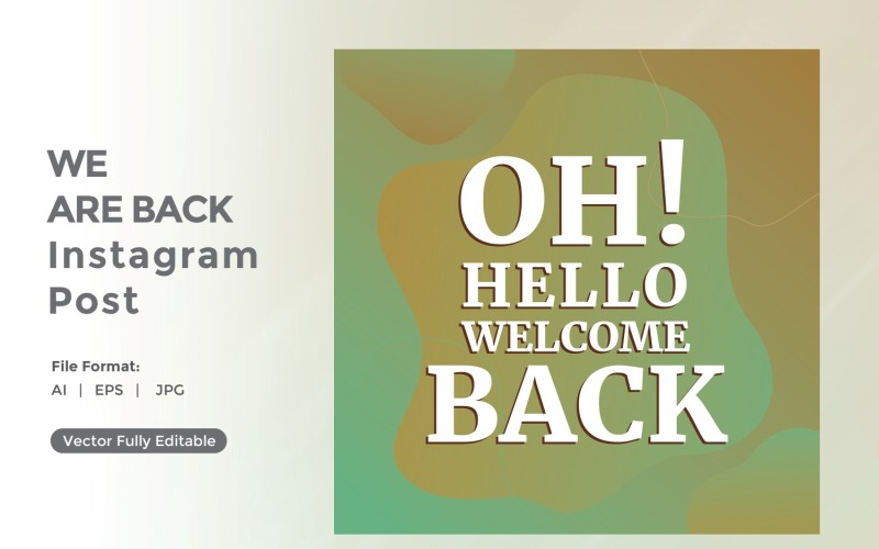 Oh hello welcome back Instagram post 05 - TemplateMonster