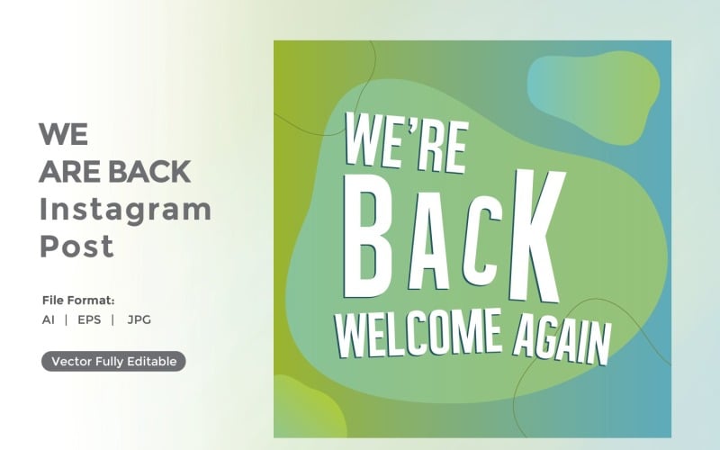 We are back Welcome Again instagram post 01 - TemplateMonster