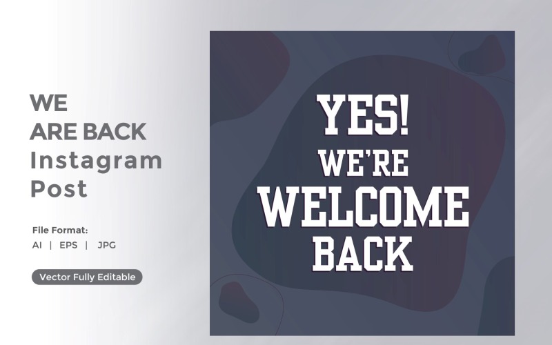Yes We are back instagram post 01 #321163 - TemplateMonster