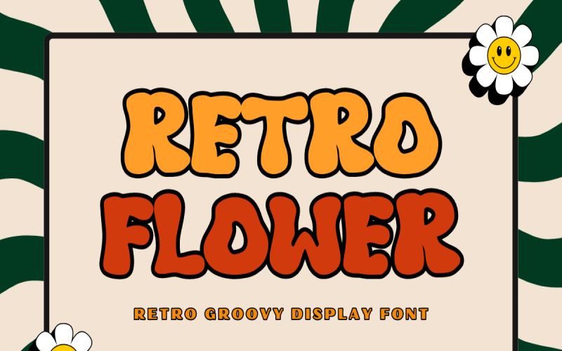 Retro Flower - Retro Groovy Display Font - TemplateMonster