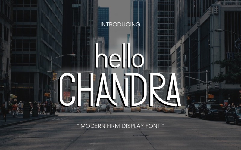 Hello Chandra - Modern Firm Display Font - TemplateMonster