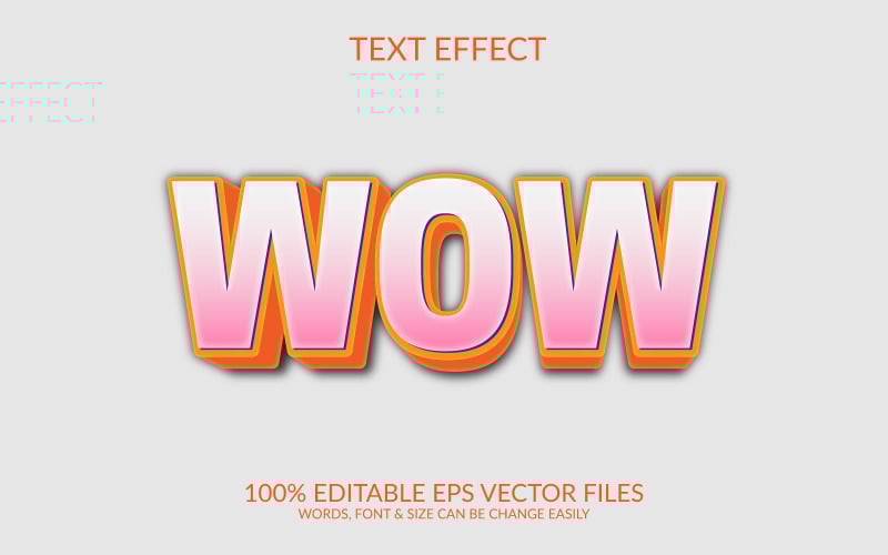 Wow 3D Editable Vector Eps Text Effect Template
