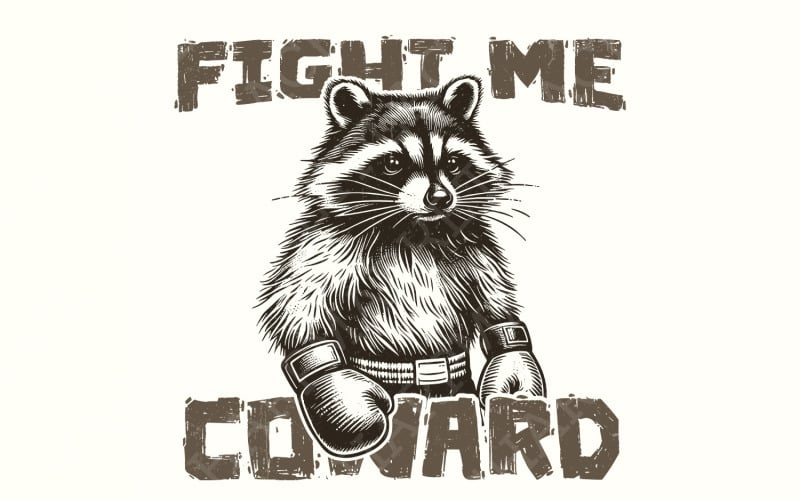 Fight Me Coward png, Funny Racoon Png, Digital Download, Meme Diy Shirt ...