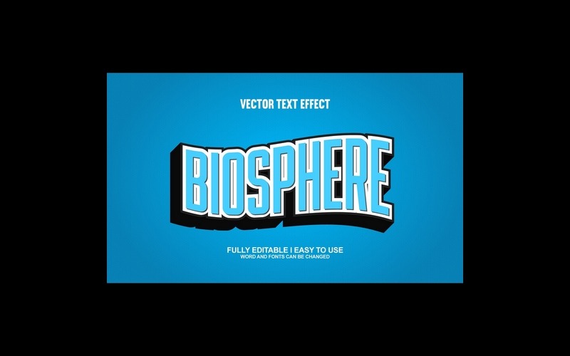 Biosphere Fully Editable Vector 3D Text Effect