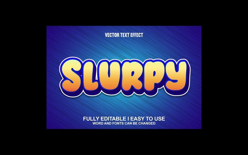 Slurpy Fully Editable Vector 3D Text Effect - TemplateMonster