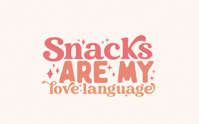 Snacks Are My Love Language SVG PNG, Funny Valentine Svg, Valentine ...